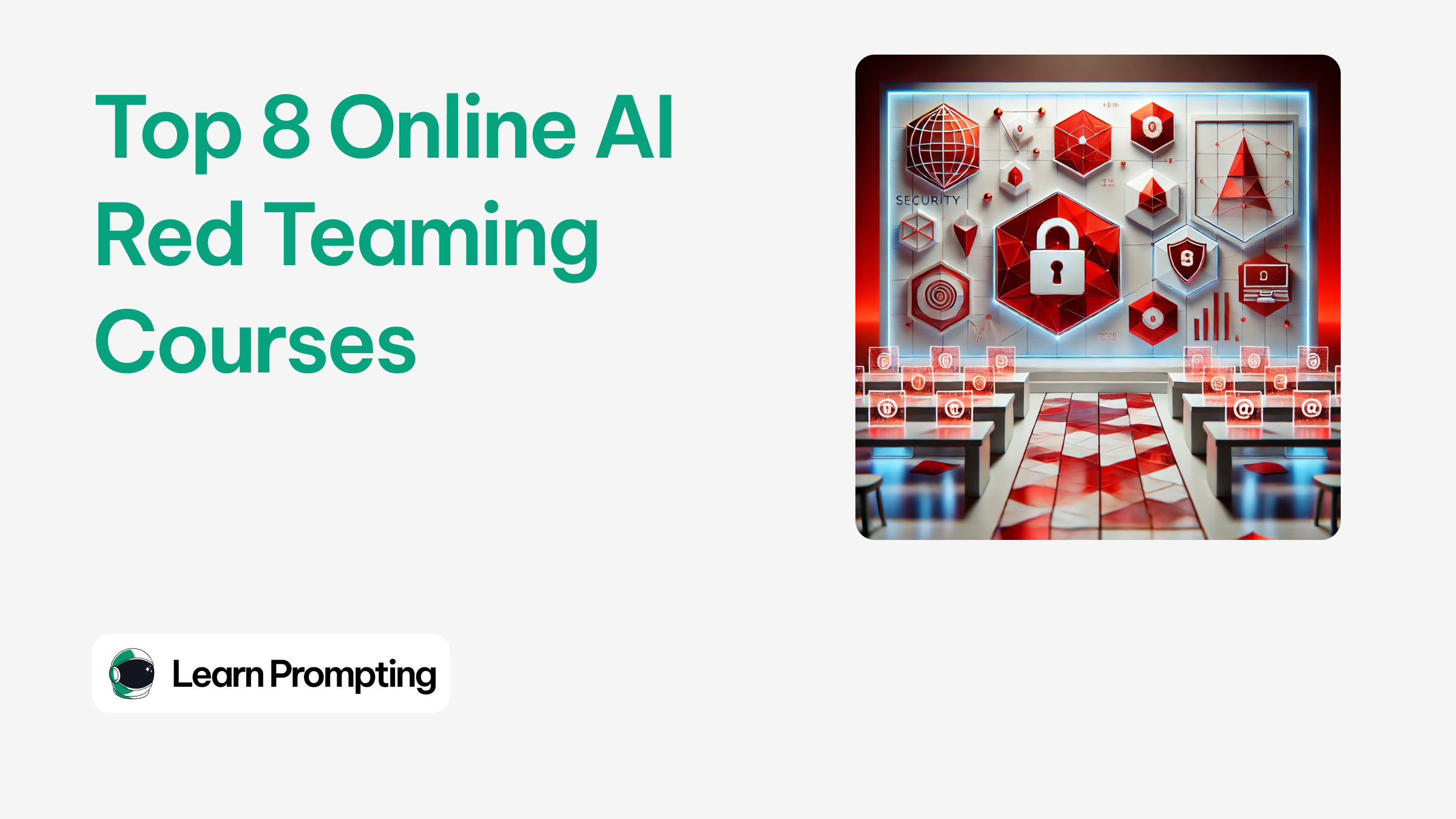Top 8 Online AI Red Teaming Courses [Free & Paid]