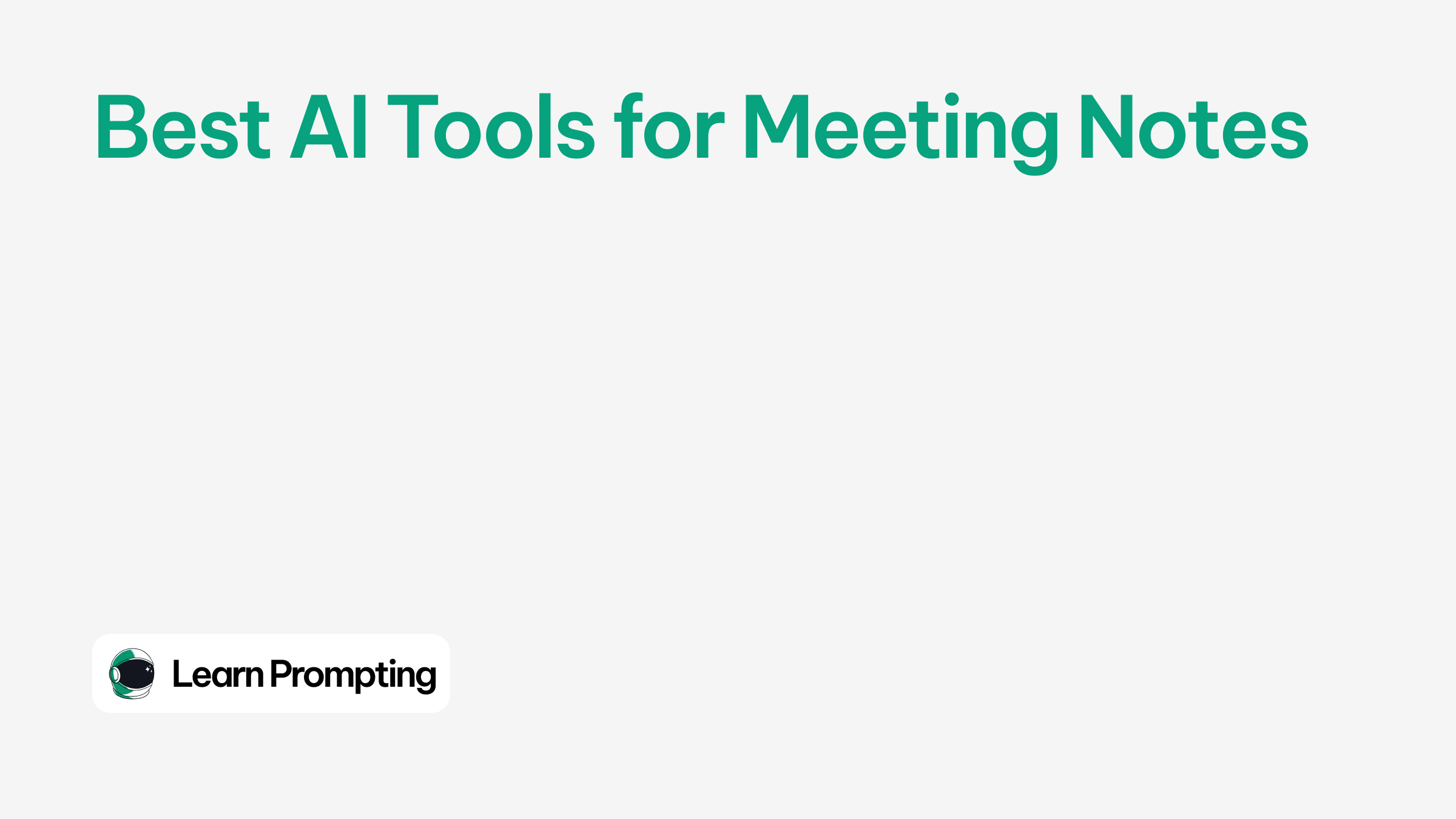 Best AI Tools for Meeting Notes in 2025