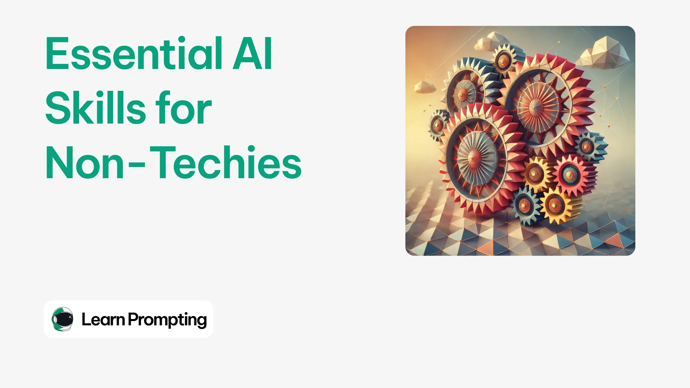 Essential AI Skills for Non-Techies
