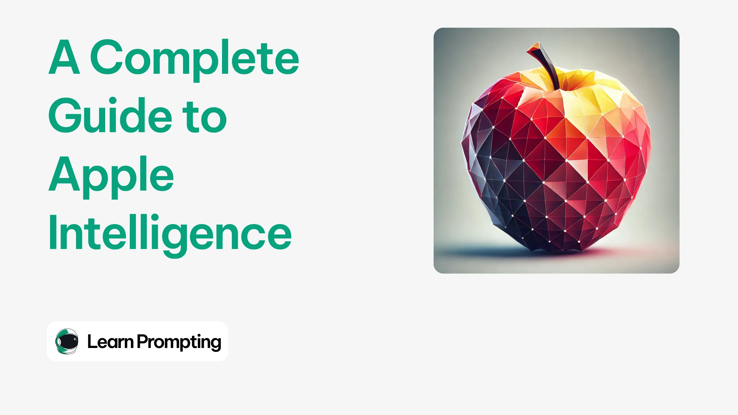 A Complete Guide to Apple Intelligence: 10 Essential Features You Need ...