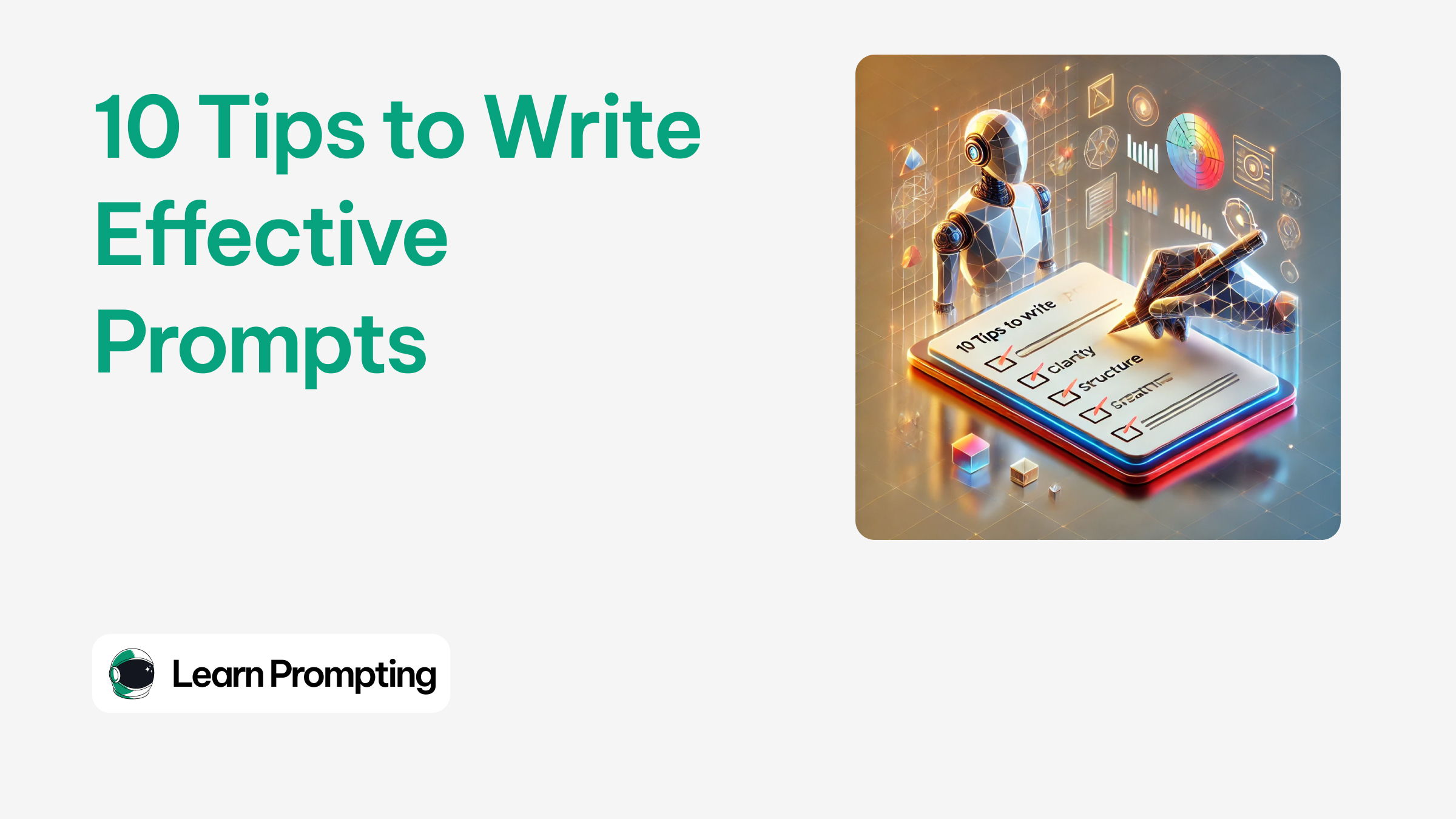 10 Tips to Write Effective AI Prompts