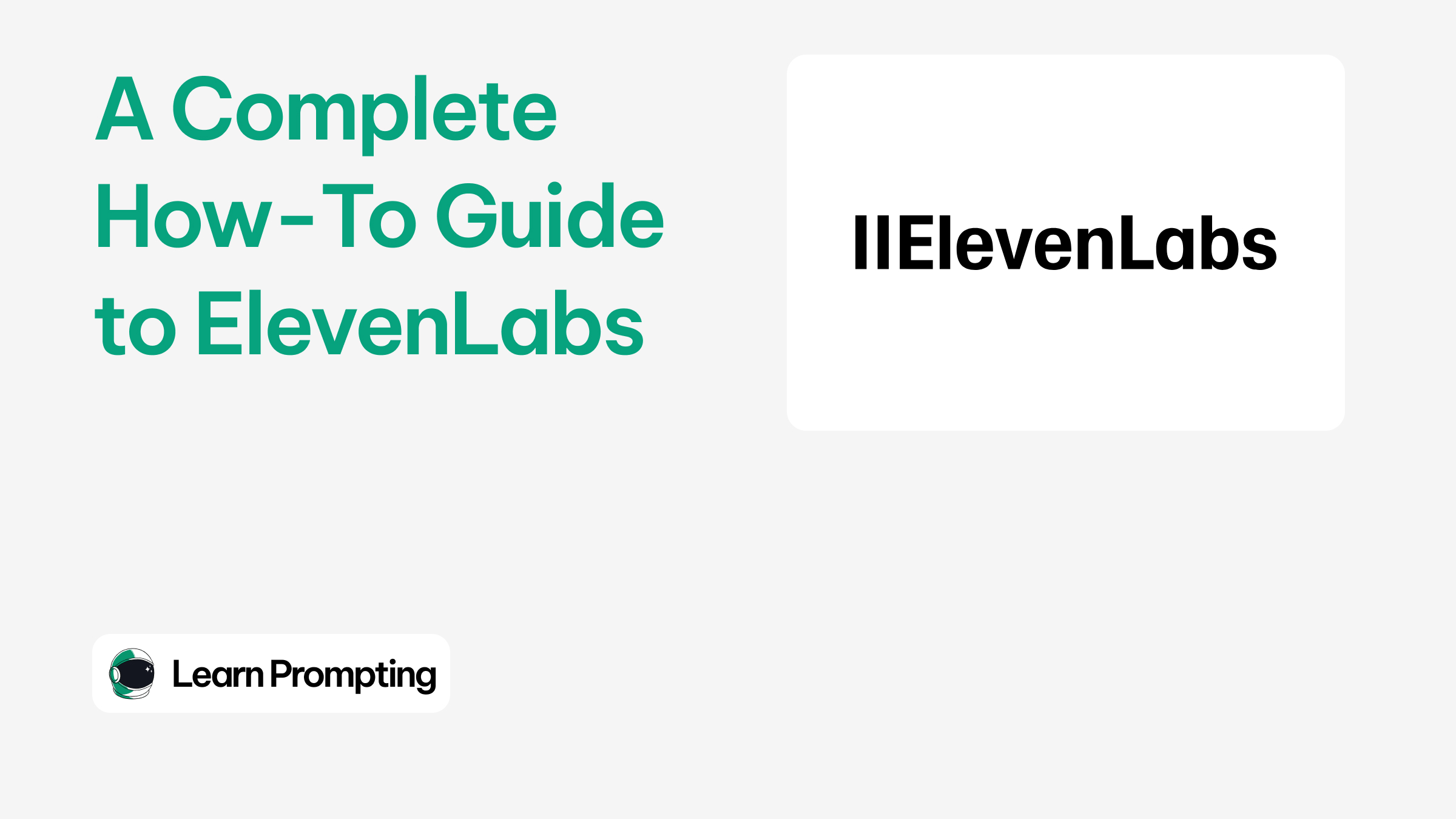 A Complete Guide to ElevenLabs: Create Natural, Human-Like Voices