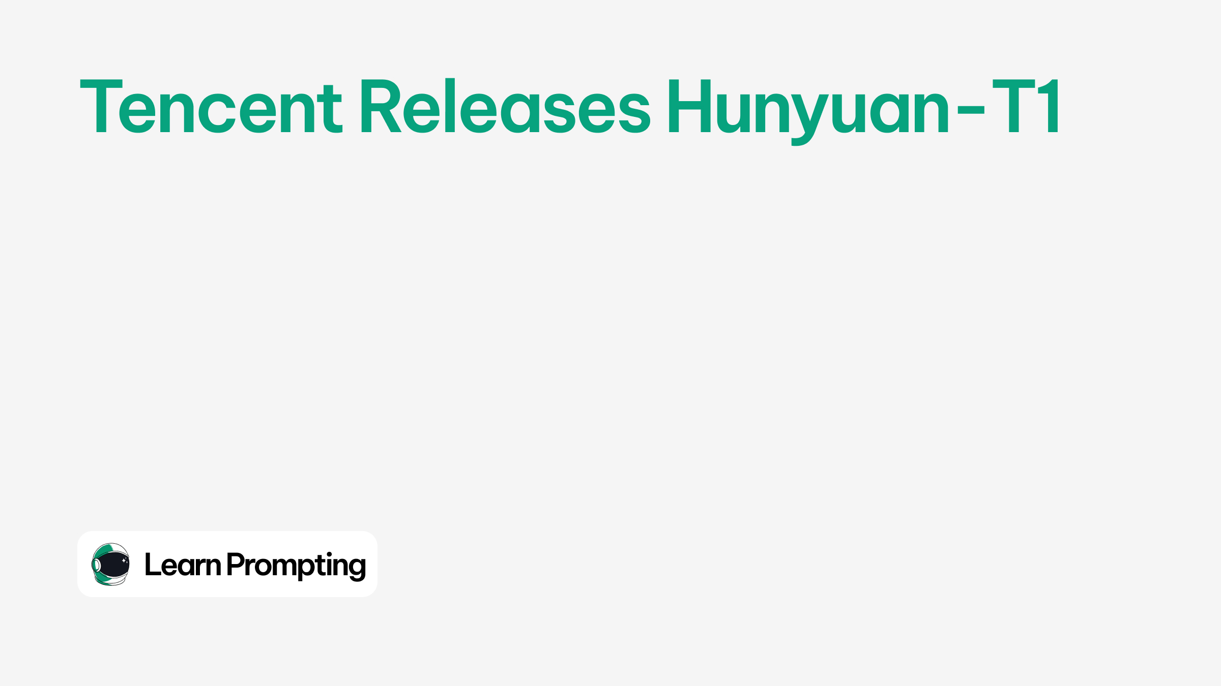 Tencent Releases Hunyuan-T1: First Ultra-Large Mamba-Powered Language Model