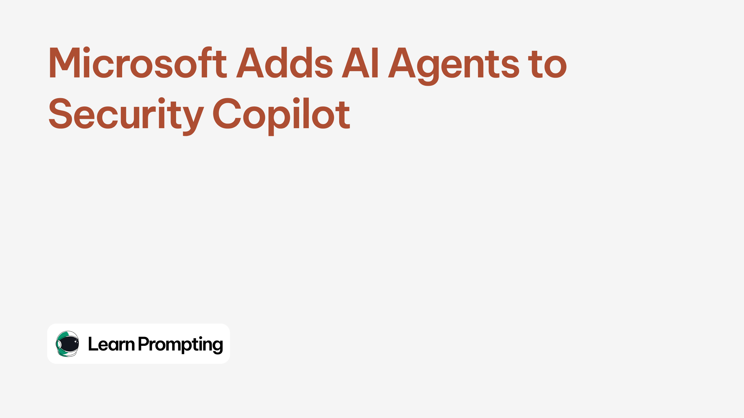 Microsoft Adds AI Agents to Security Copilot