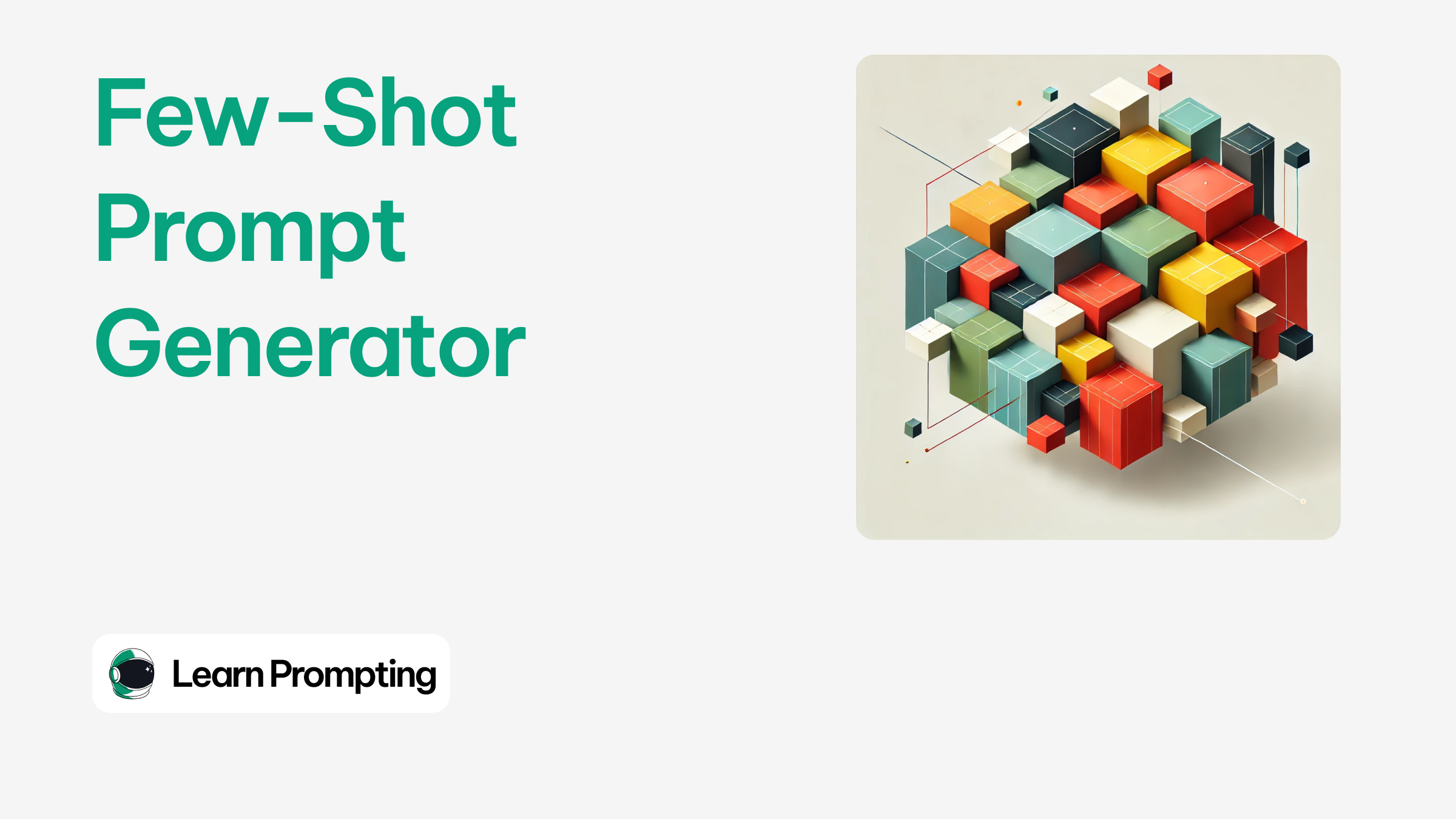 Few-Shot Prompt Generator: Design Examples That Work