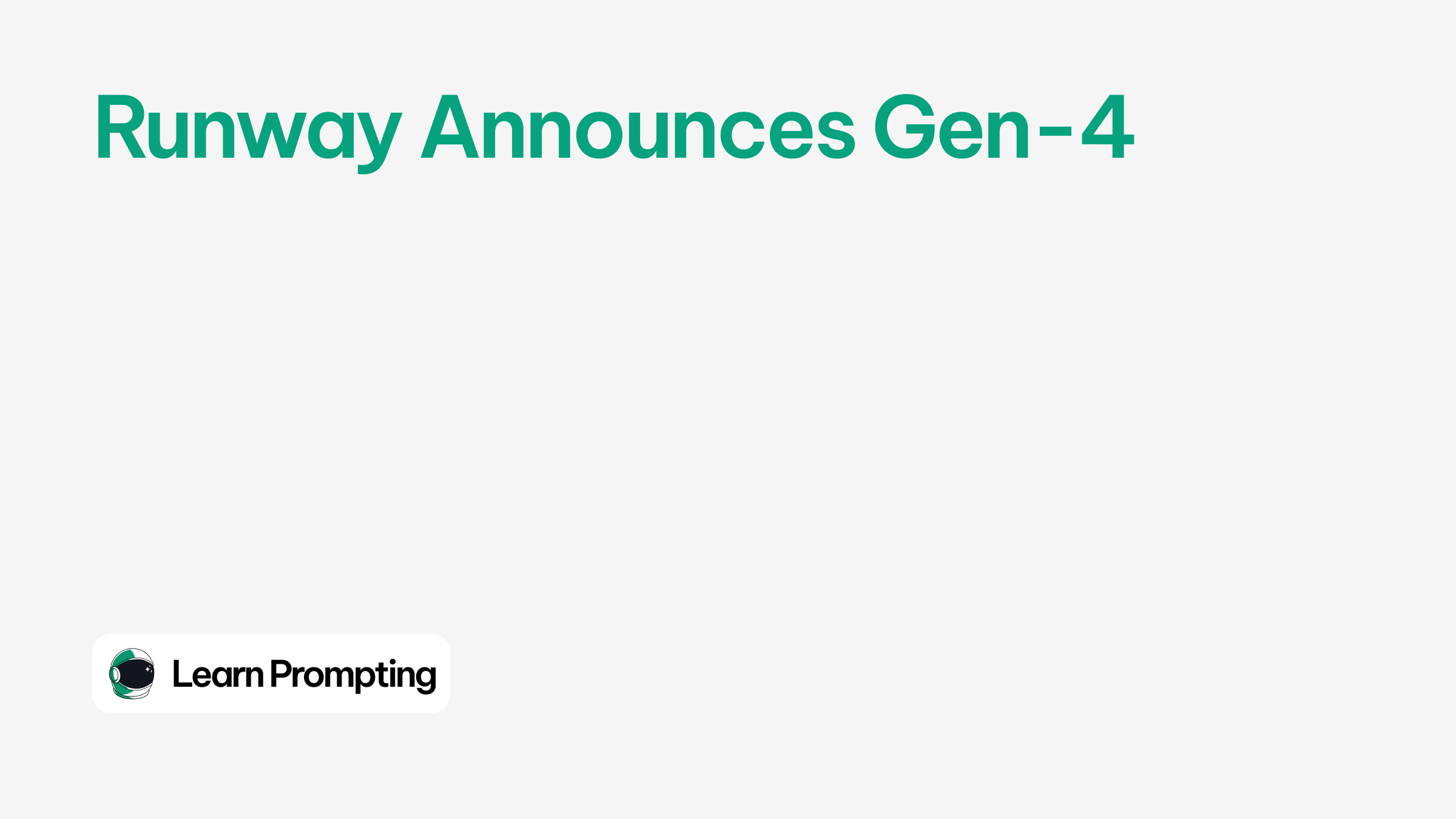 Runway Announces Gen-4: New AI Model for Consistent Media Generation